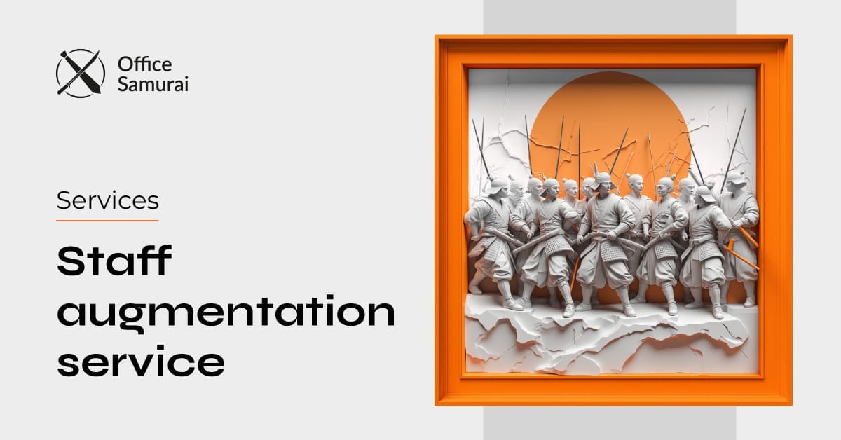 Staff Augmentation Service - Office Samurai